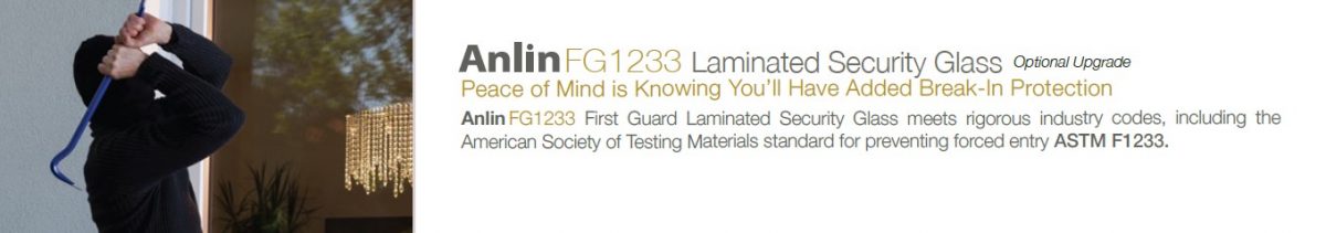 Anlin Laminated Glass - American Deluxe Windows and Doors